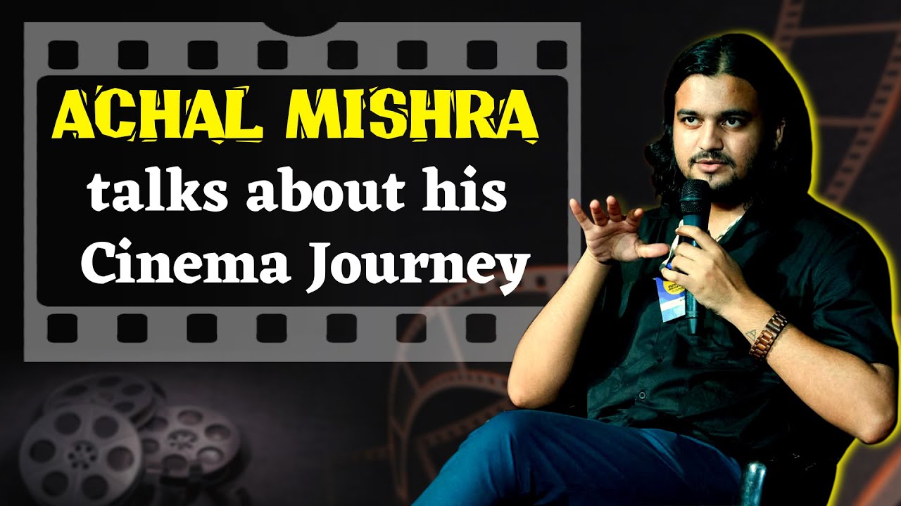 Interview with Achal Mishra | Dir. Gamak Ghar, Dhuin - YouTube