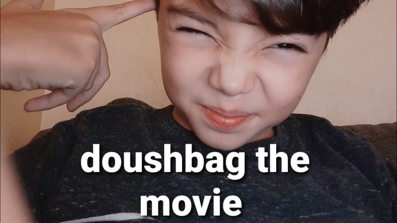 doushbag the movie (trailer 2020) - YouTube