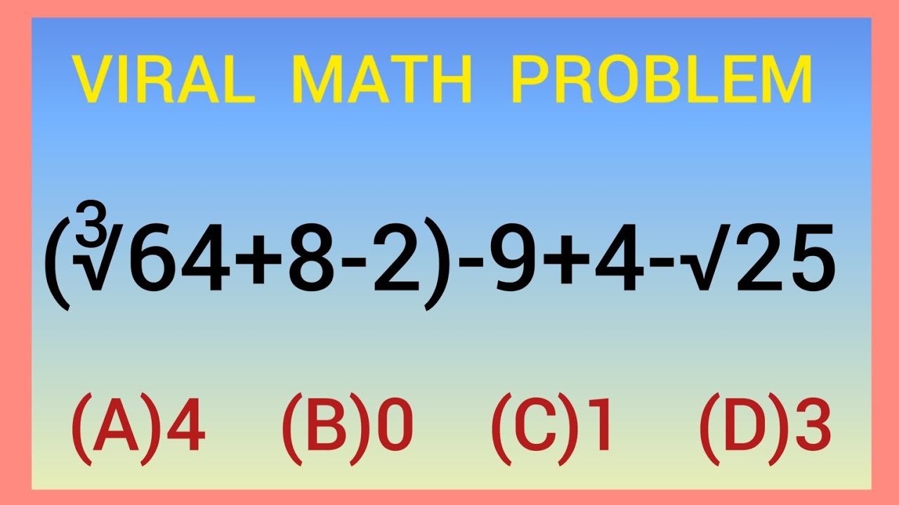 Solve (³√64+8-2)-9+4-√25 = ? // VIRAL MATH PROBLEM @emmanuel-p7 - YouTube