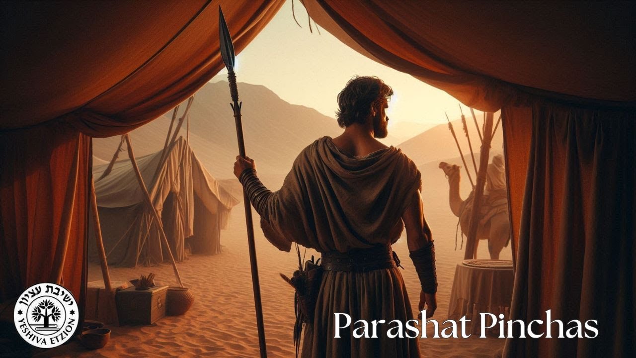 Spiritual Growth Through Parashat Pinchas 2024 (ONE NOT TO MISS) - YouTube