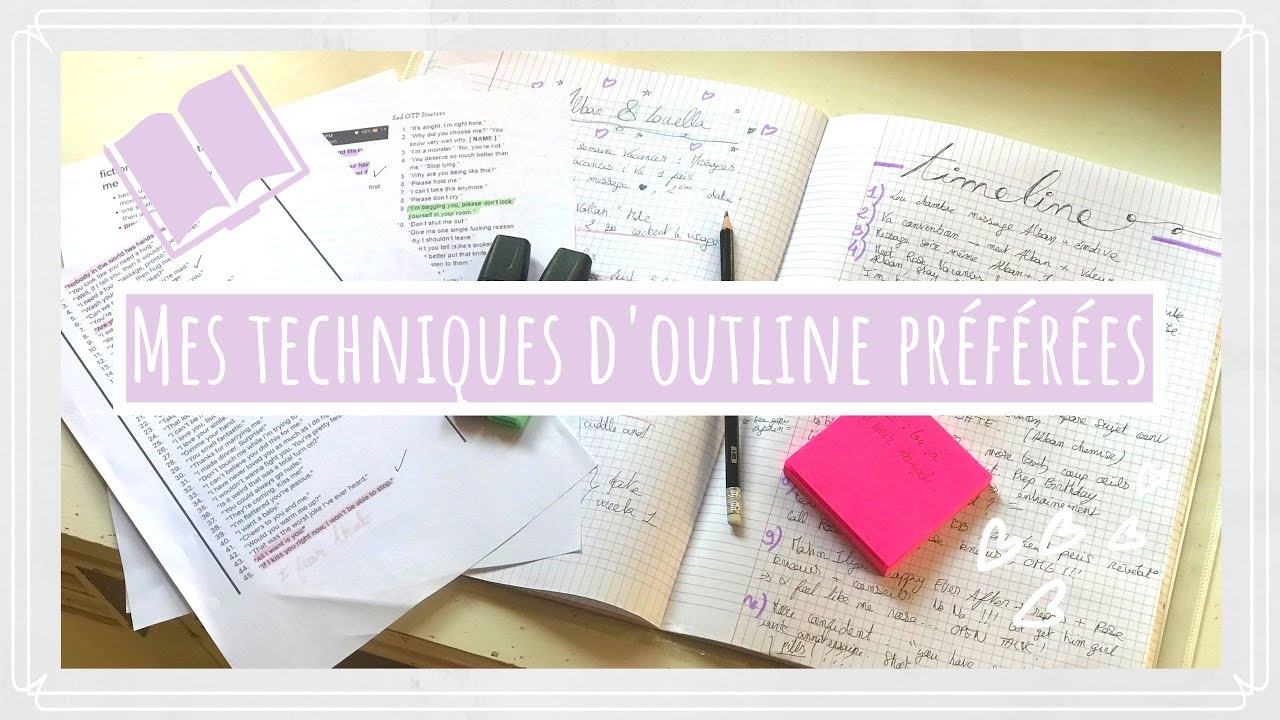 3 façons de faire son Outline ! - YouTube