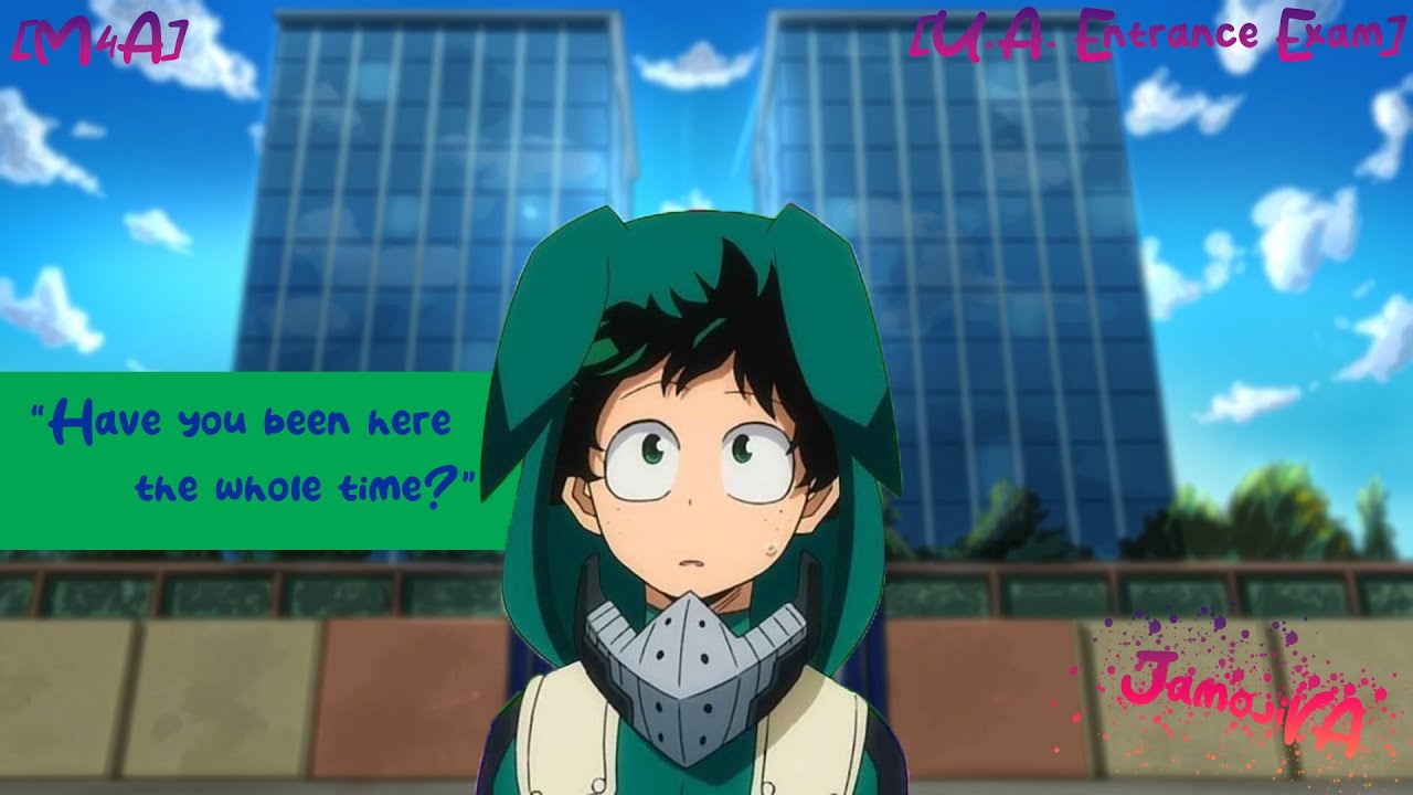 You Meet Deku At The U.A. Entrance Exams! | [M4A] [MHA] [Deku x ...