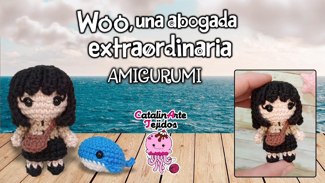 Abogada Woo mini amigurumi y ballenita | CatalinArte Tejidos - YouTube