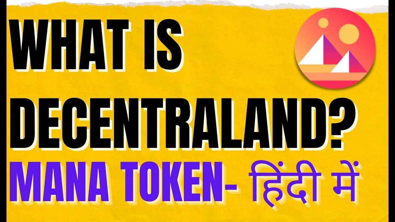 What is Decentraland in Hindi? MANA Crypto | Buy and Secure your Future ...