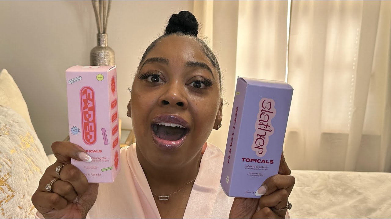 TRYING TOPICALS SLATHER & FADED PRODUCTS | THE BEST PRODUCTS FOR UNEVEN ...