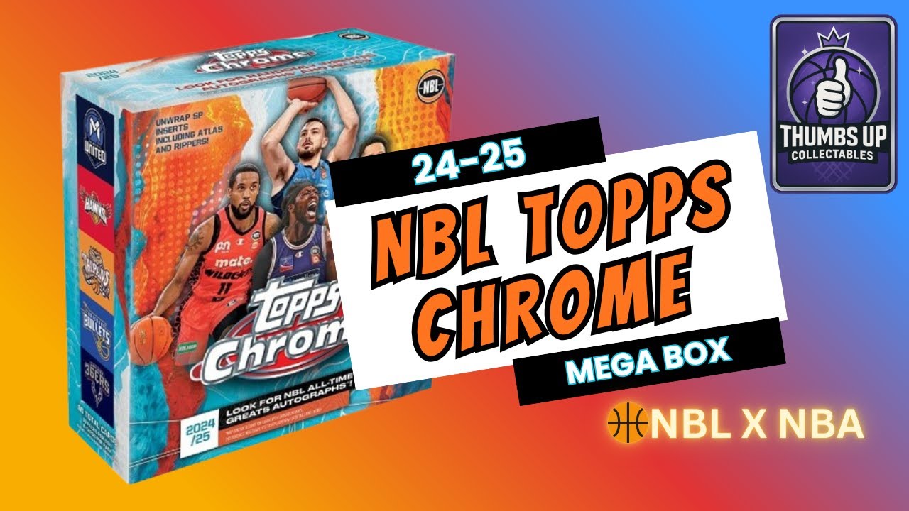 🏀🔥 NBL TOPPS CHROME MEGA BOX! For the NBA x NBL Game. - YouTube