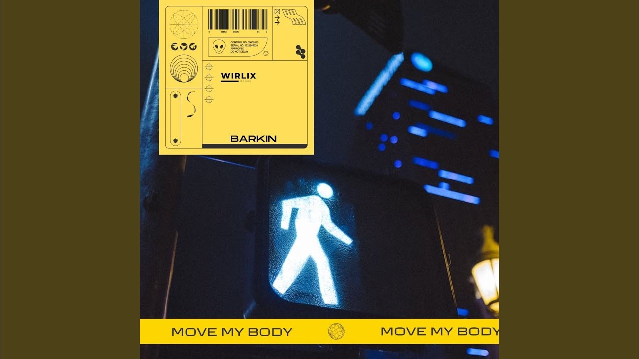 Move My Body - YouTube