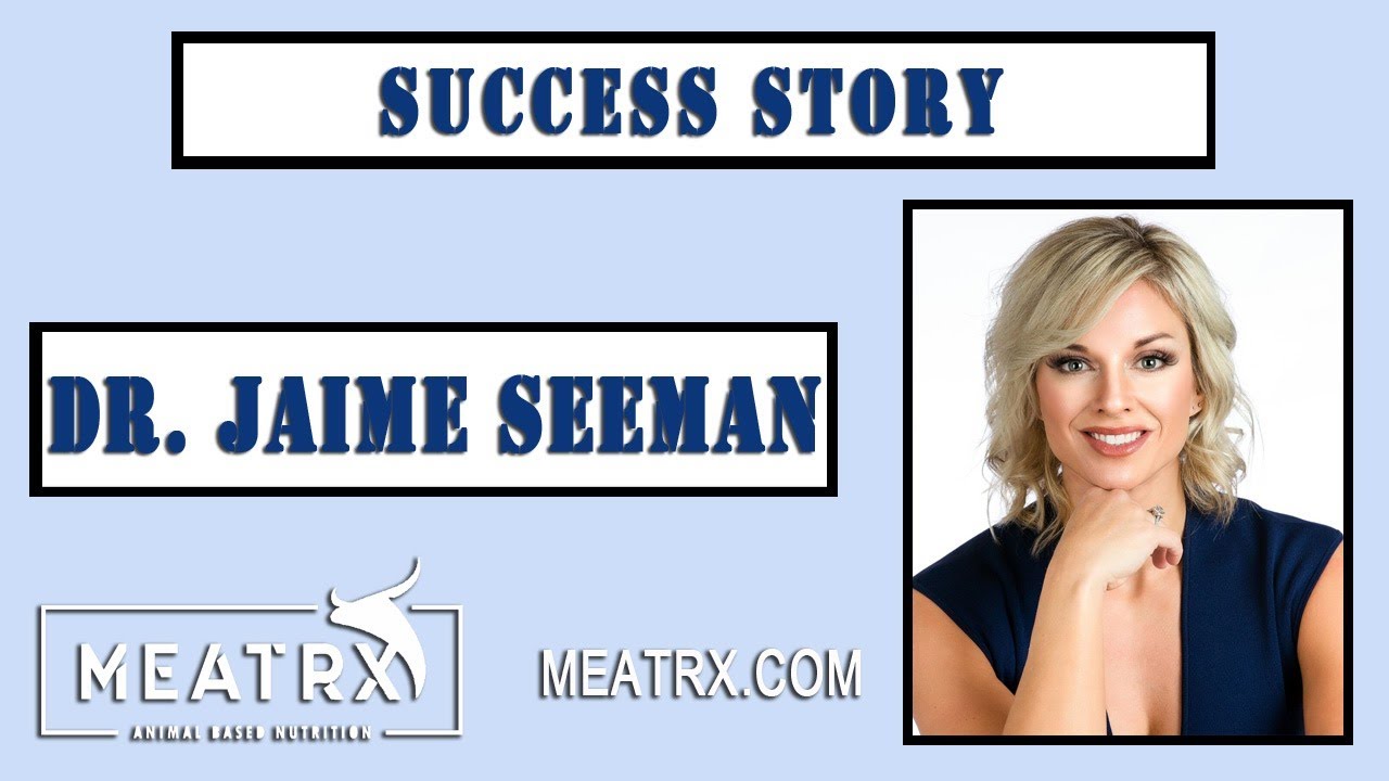 Dr. Jaime Seeman improves health on the carnivore diet - YouTube