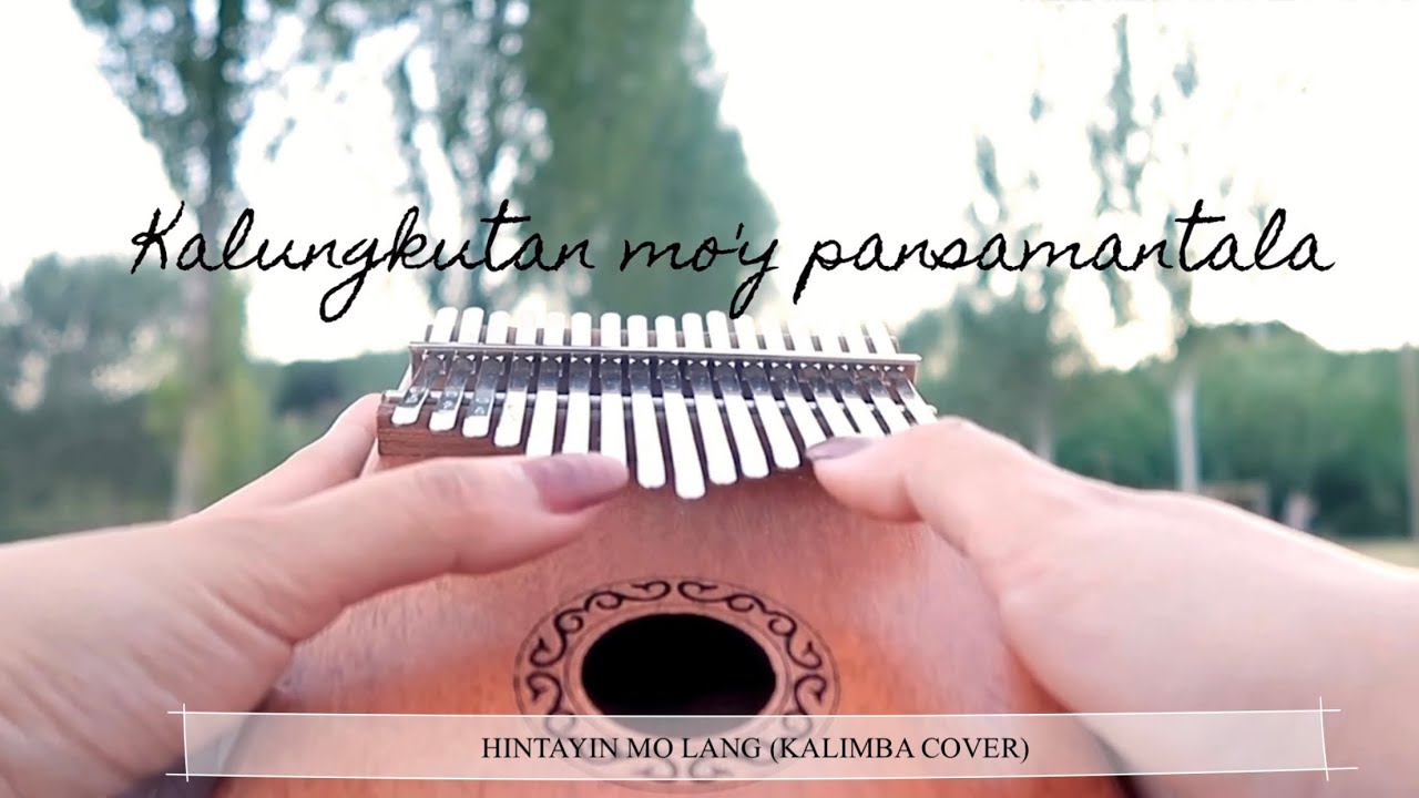 Hintayin mo lang - Jolina Magdangal | Kalimba Cover with numbered tabs ... Hintayin mo lang - Jolina Magdangal | Kalimba Cover with numbered tabs ...