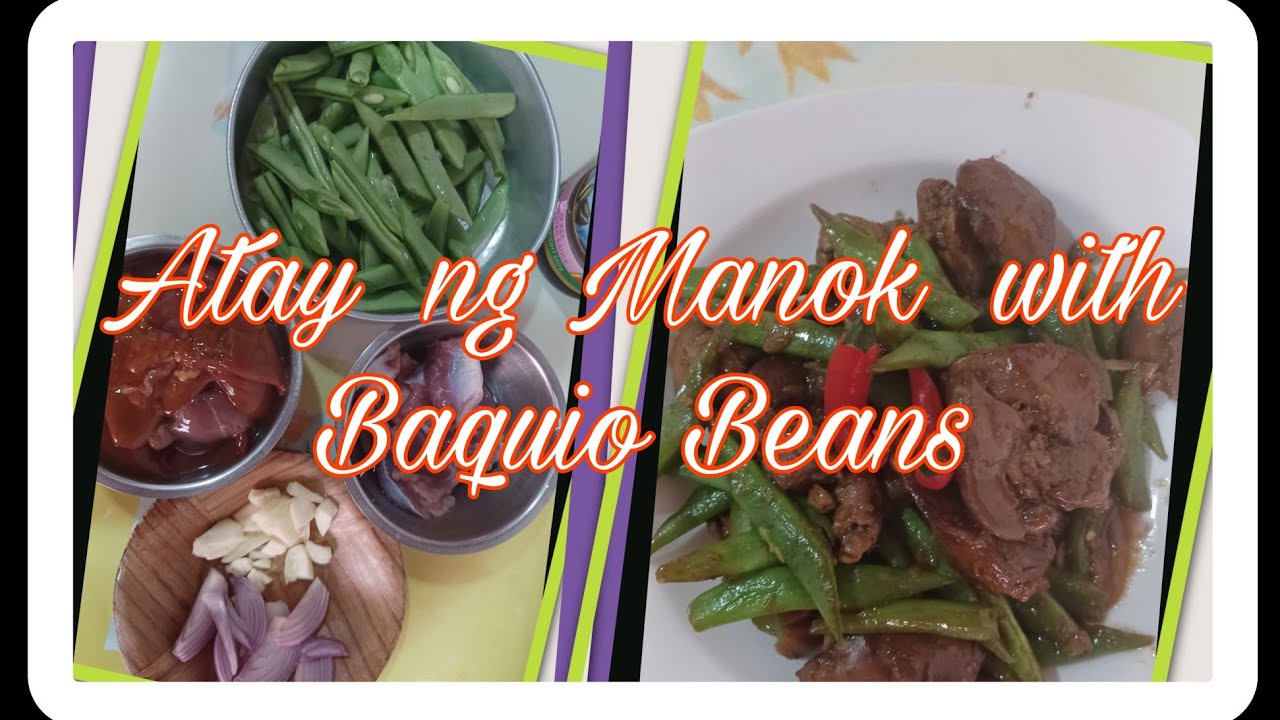 Atay ng manok / Chicken Liver / Ginisang Atay ng Manok with Baquio ...