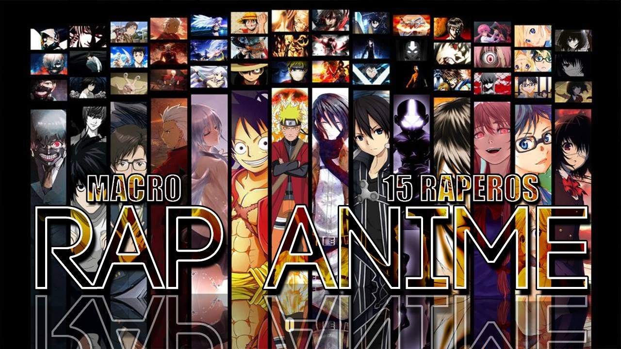 RAP DEL ANIME (2019) | ÉPICO | FRIKIRAP | ¡15 RAPEROS! - YouTube