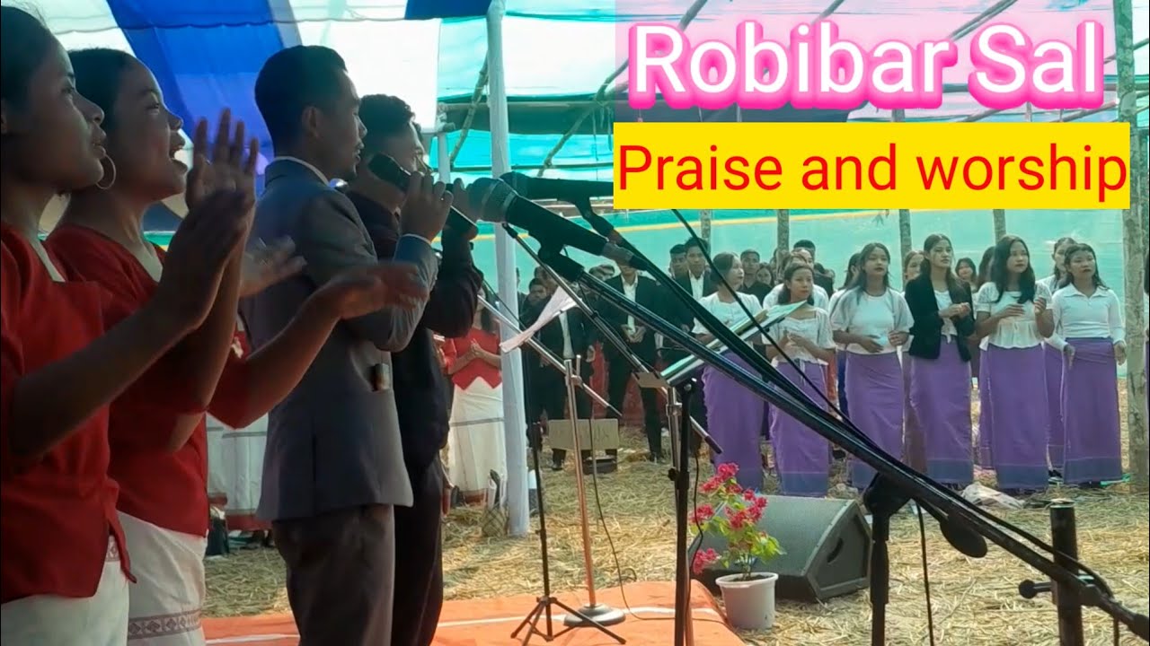 Robibar Sal Praise and Worship | Jihova na kenanian Gisik nangna ...