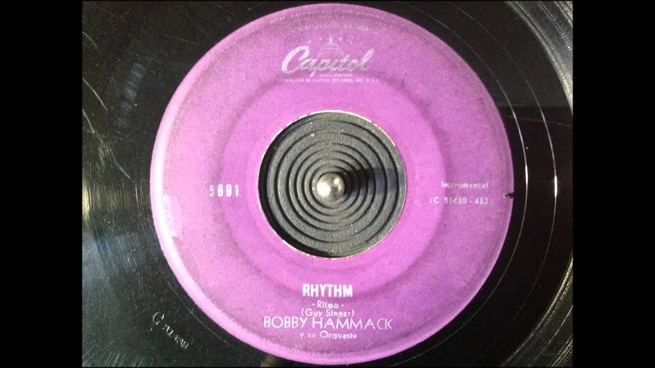 Bobby Hammack y Su Orquesta - Rhythm (45 RPM) - YouTube