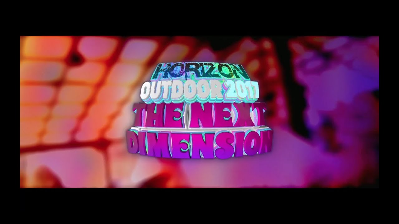 Horizon Outdoor 2017 Official Aftermovie - YouTube