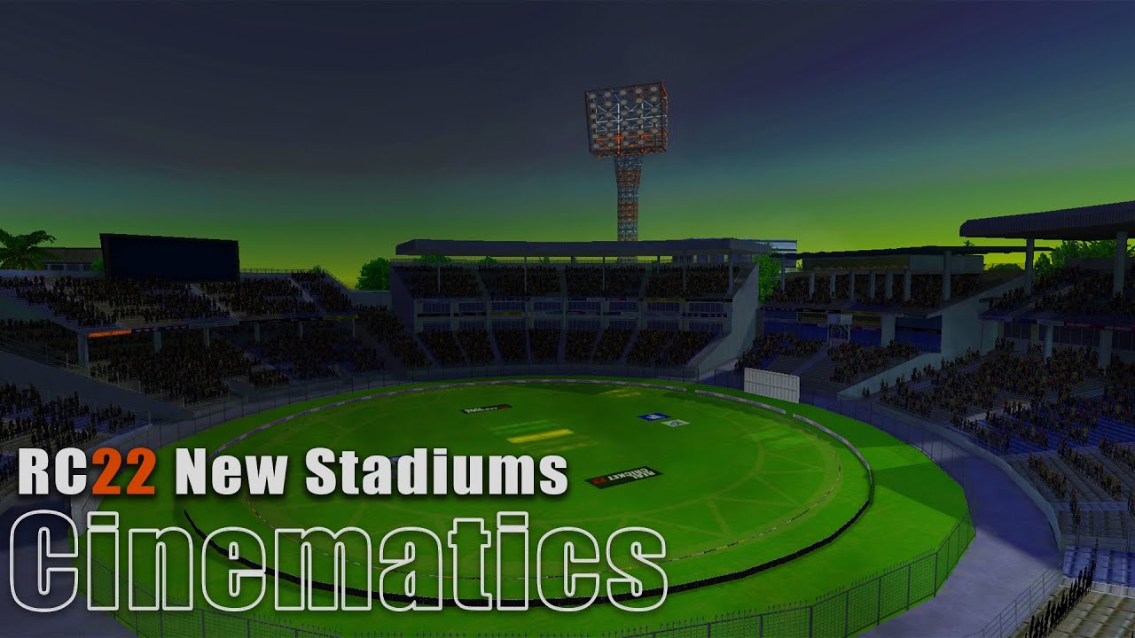 #RC22 New Stadiums Cinematics II Real Cricket 22 New Stadium Update ...