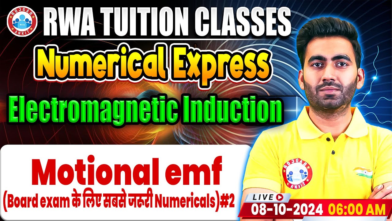 Class 12 Physics Electromagnetic Induction | Motional emf | 12th ...