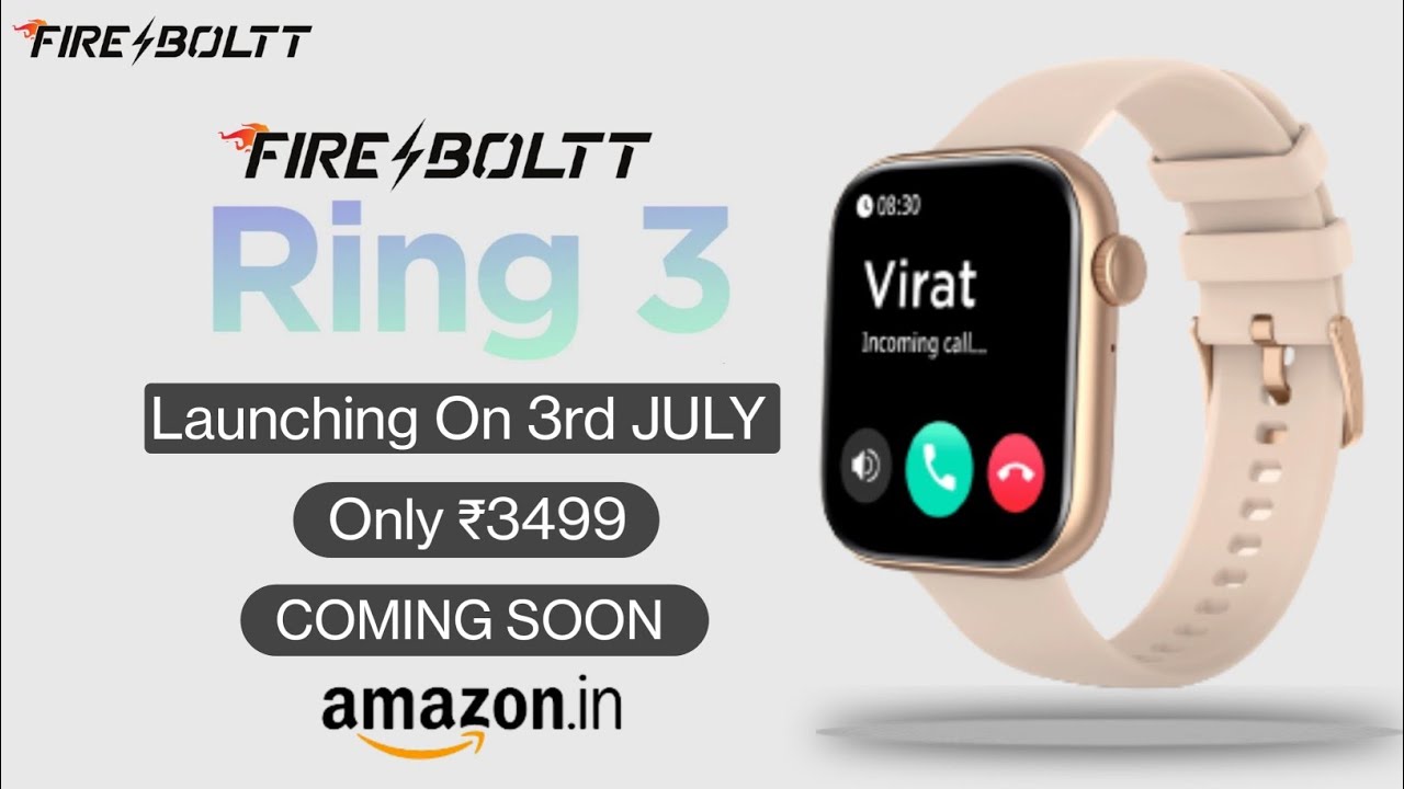 Fire Boltt Ring 3 Smartwatch 🔥 Launching Soon ⚡ All Features and ...