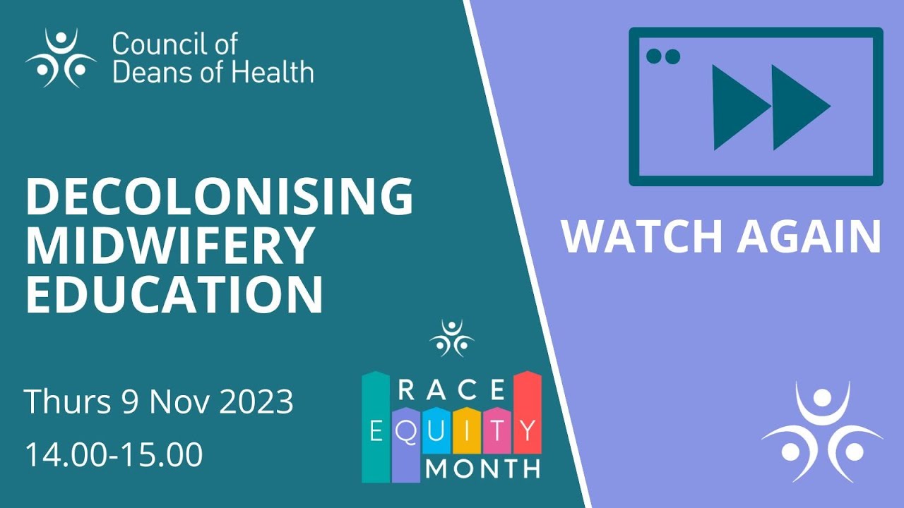 Race Equity Month 2023 - Decolonising Midwifery Education - YouTube