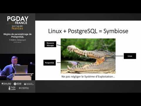 PGDay France 2021 - Frédéric Delacourt - Règles de paramétrage de PostgreSQL - YouTube