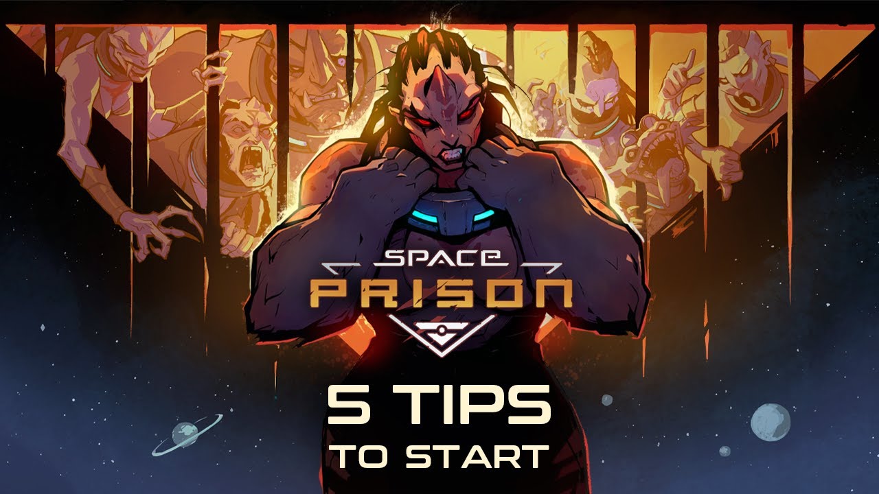 Space Prison - 5 tips to start - YouTube