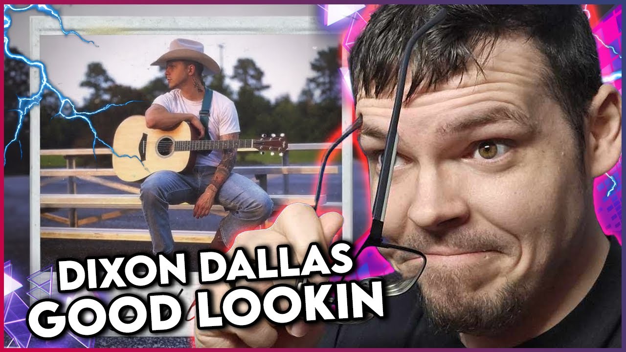 StrikingBlue Reacts: Dixon Dallas - Good Lookin - YouTube
