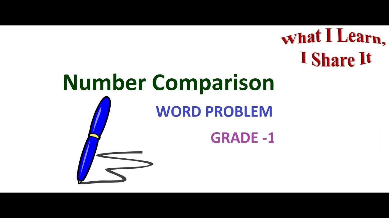 Word Problem involving Comparison of numbers | Grade 1 Math | Learn and ...
