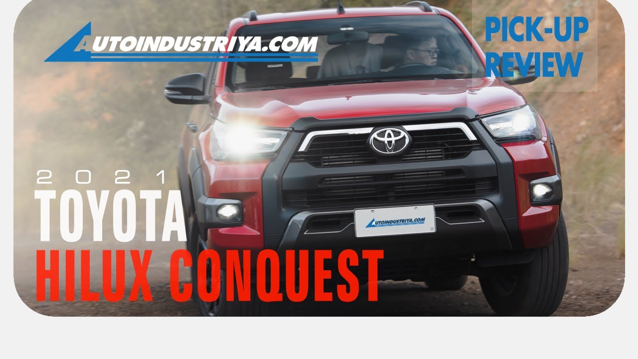 2021 Toyota Hilux Conquest 4x4 A/T - Pick-Up Review - YouTube
