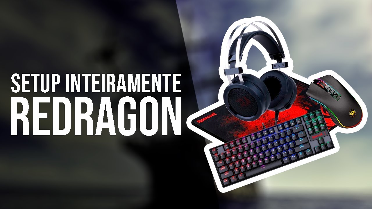 Setup inteiramente da Redragon - periféricos custo benefício - YouTube
