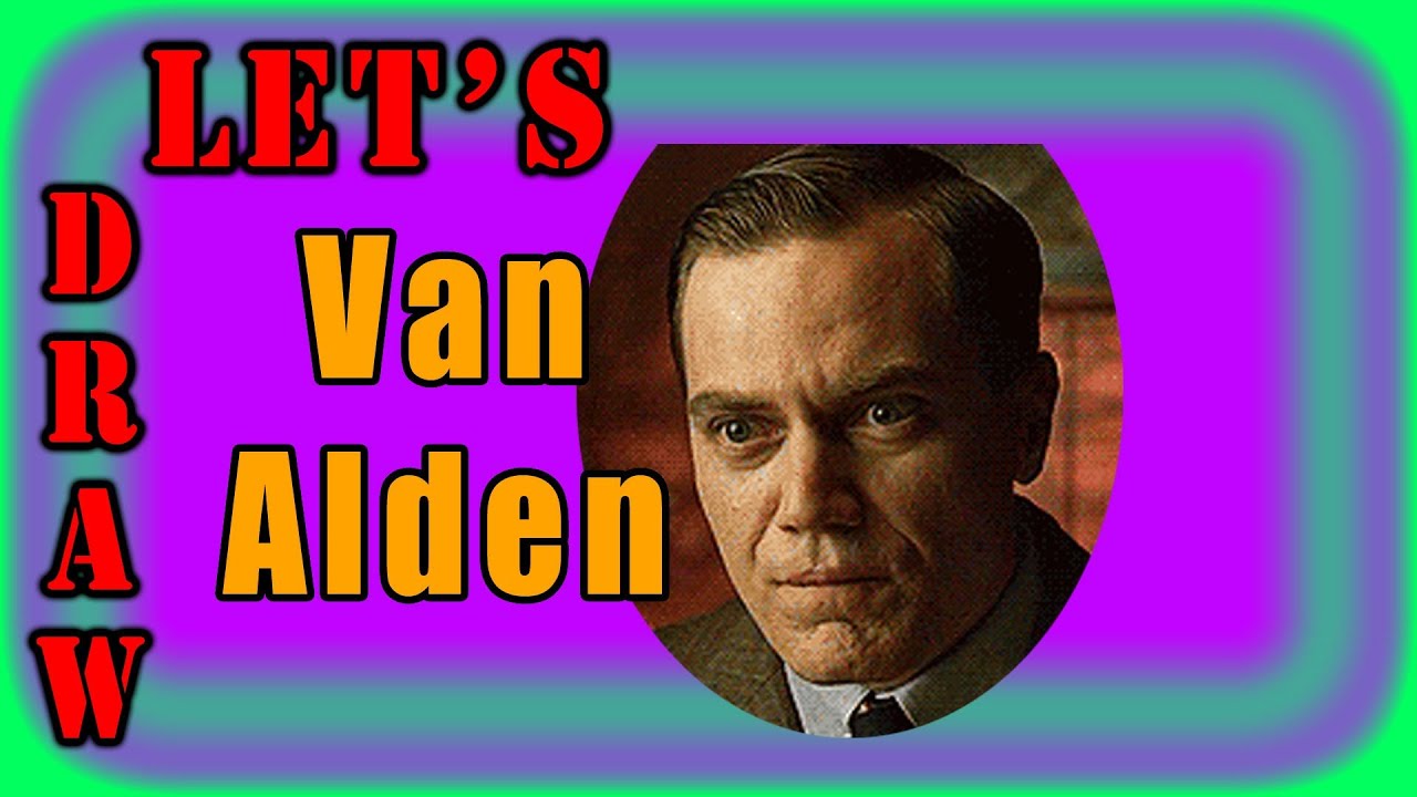 Let's draw Van Alden from Boardwalk Empire. Nine Inch Nails and Michael ...