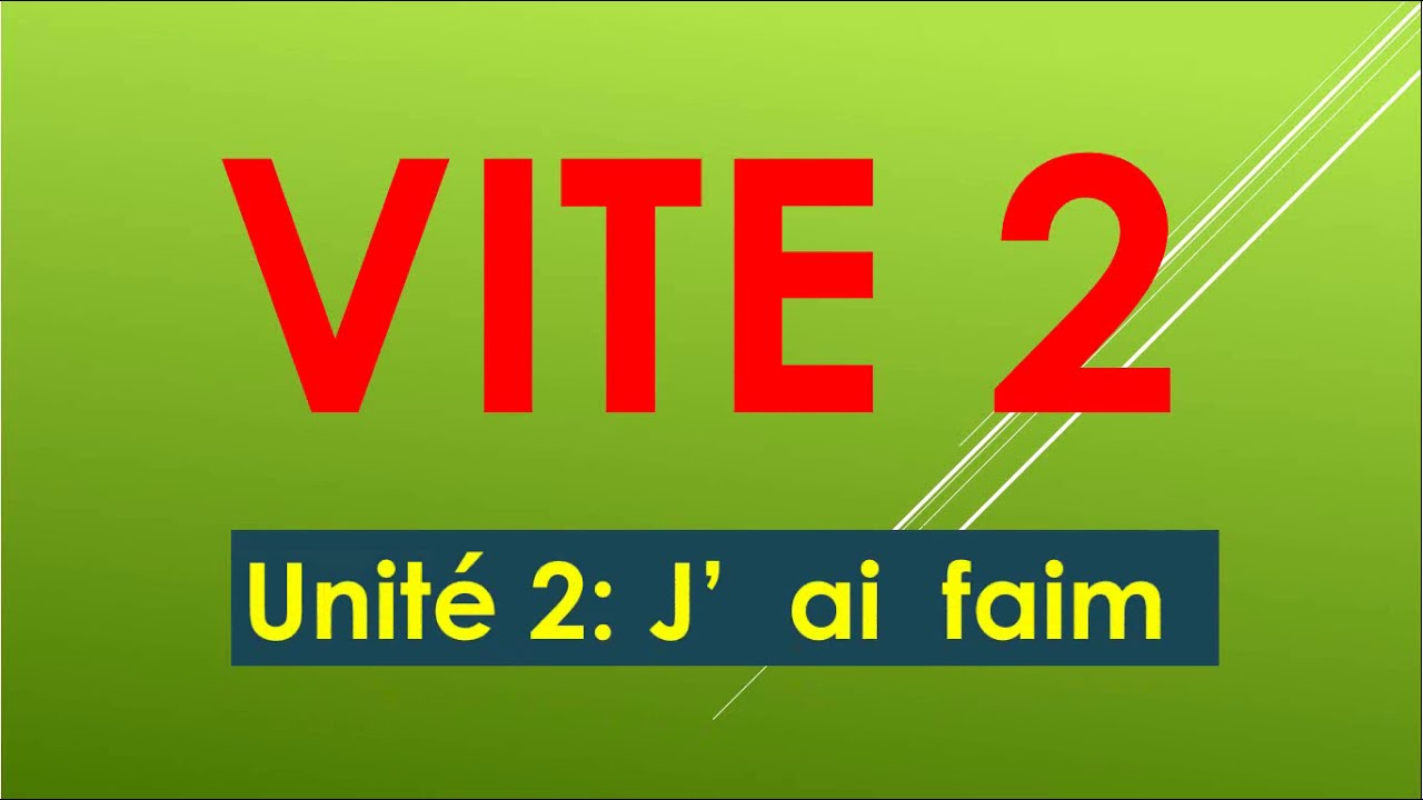 vite 2 unité 2 - YouTube