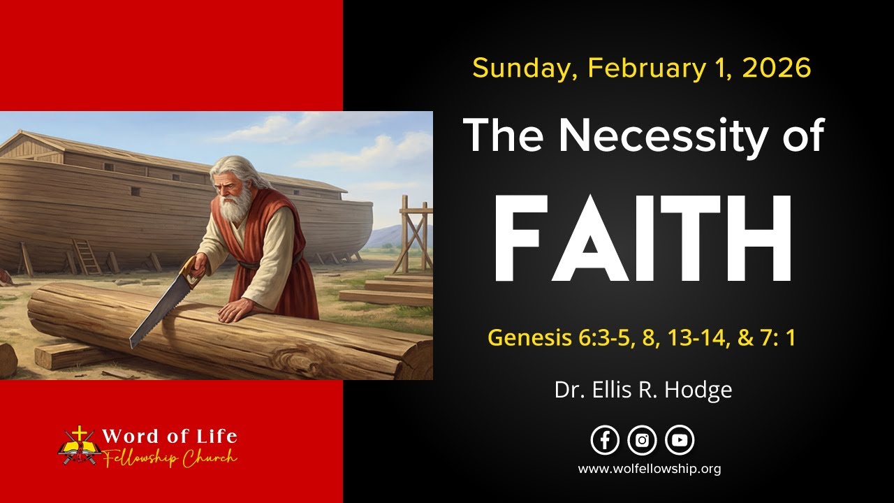 The Necessity of Faith || Dr. Ellis R. Hodge - YouTube