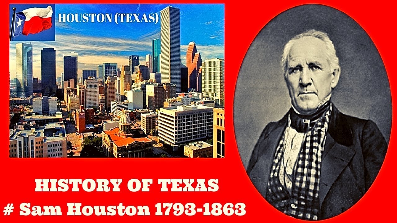 HISTORY OF TEXAS # SAM HOUSTON (1793-1863) 1st President of Texas # THE ...