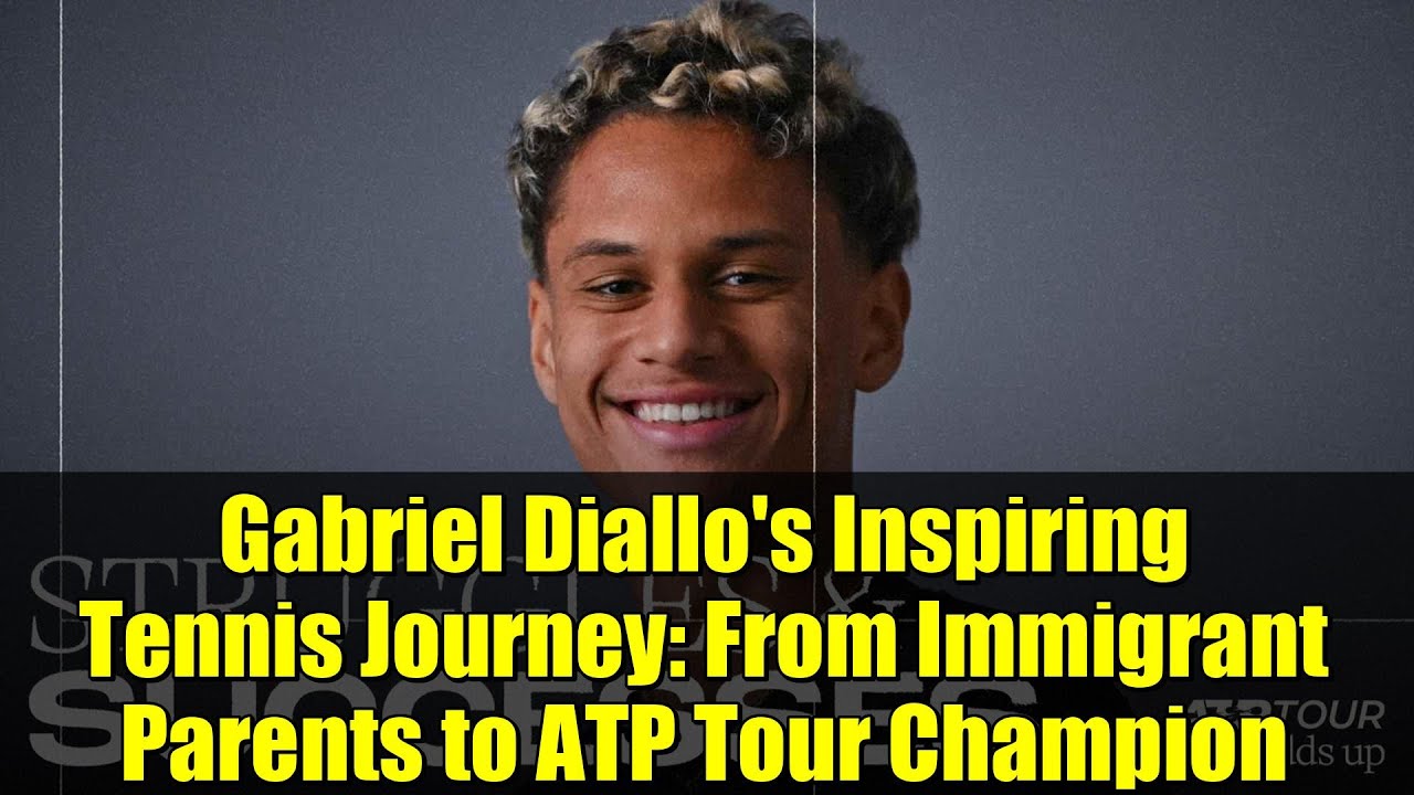 Gabriel Diallo's Inspiring Tennis Journey: From Immigrant Parents to ...
