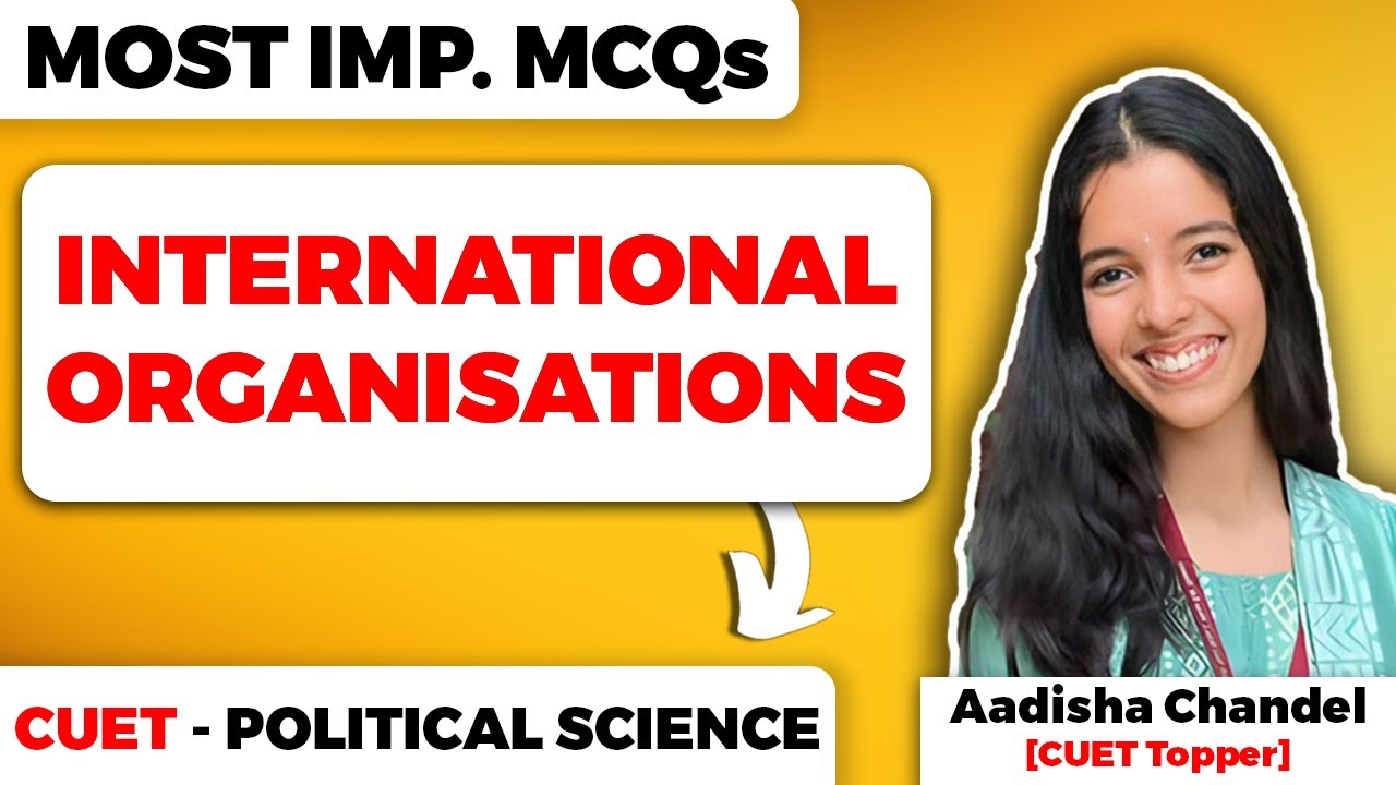 International Organisations Class 12 Political Science Most Important ...