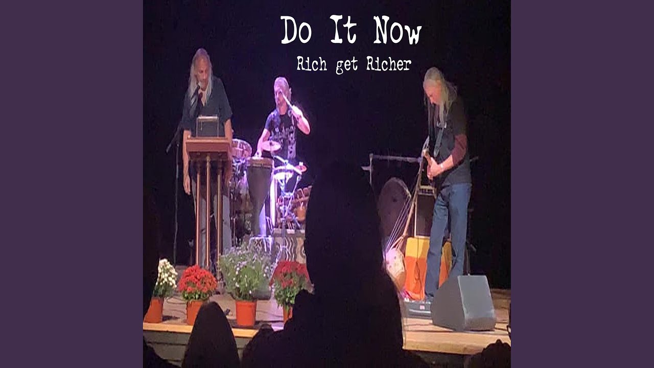 Rich Get Richer (feat. Paul Richmond, Tony Vacca & John Isaac Sheldon ...