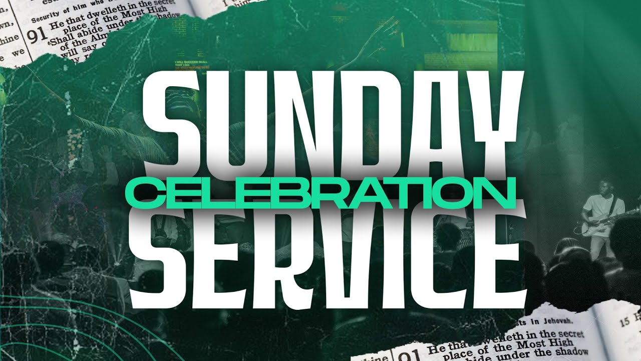 Sunday Celebration Service - 21 July 2024 - YouTube