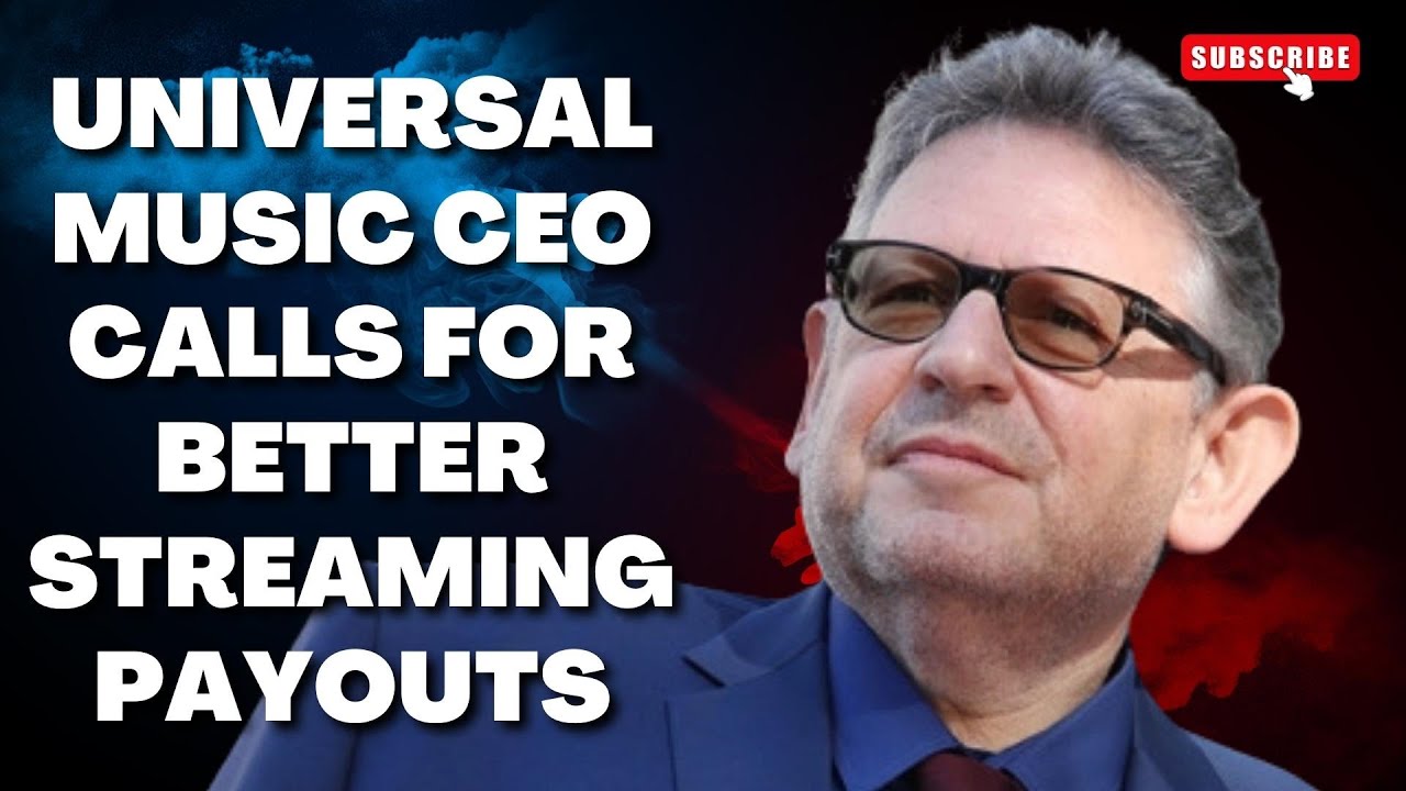 Universal Music CEO Sir Lucian Grainge Calls For Better Streaming ...