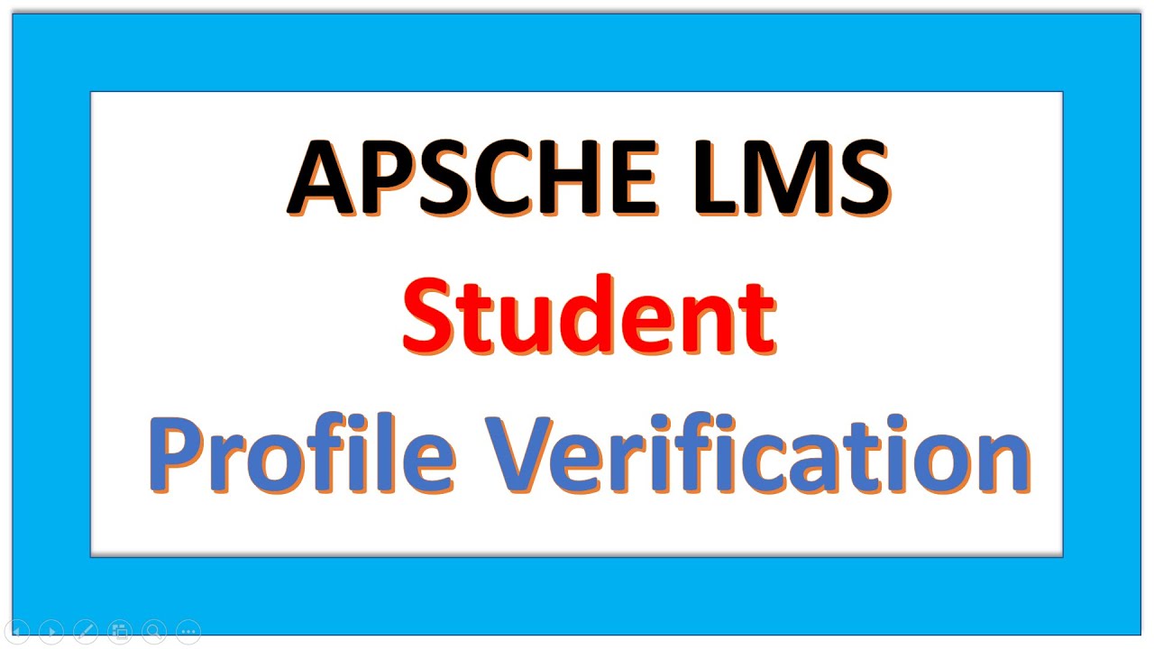 APSCHE LMS Student Profile Verification - YouTube
