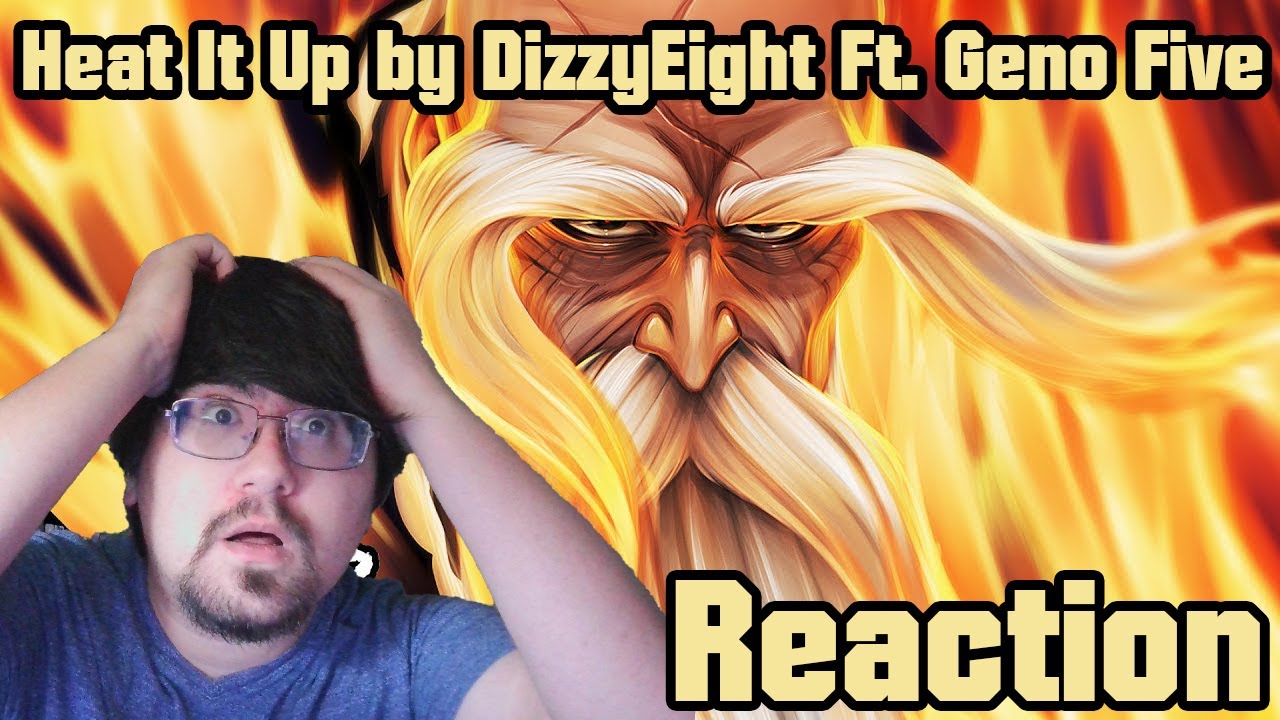 TrevorP1ayz Reaction: "Heat It Up" by DizzyEight ft. Geno Five ...