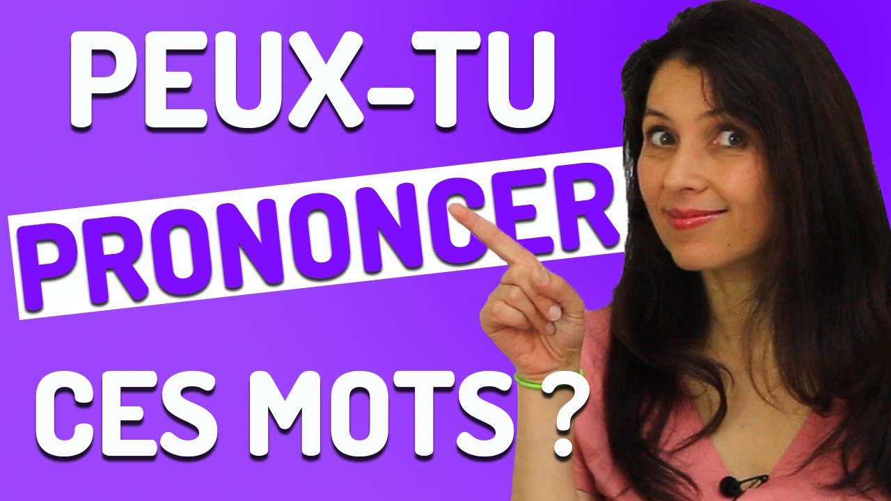 Les 12 Mots Français les plus Difficiles à Prononcer 😱🙄 - YouTube