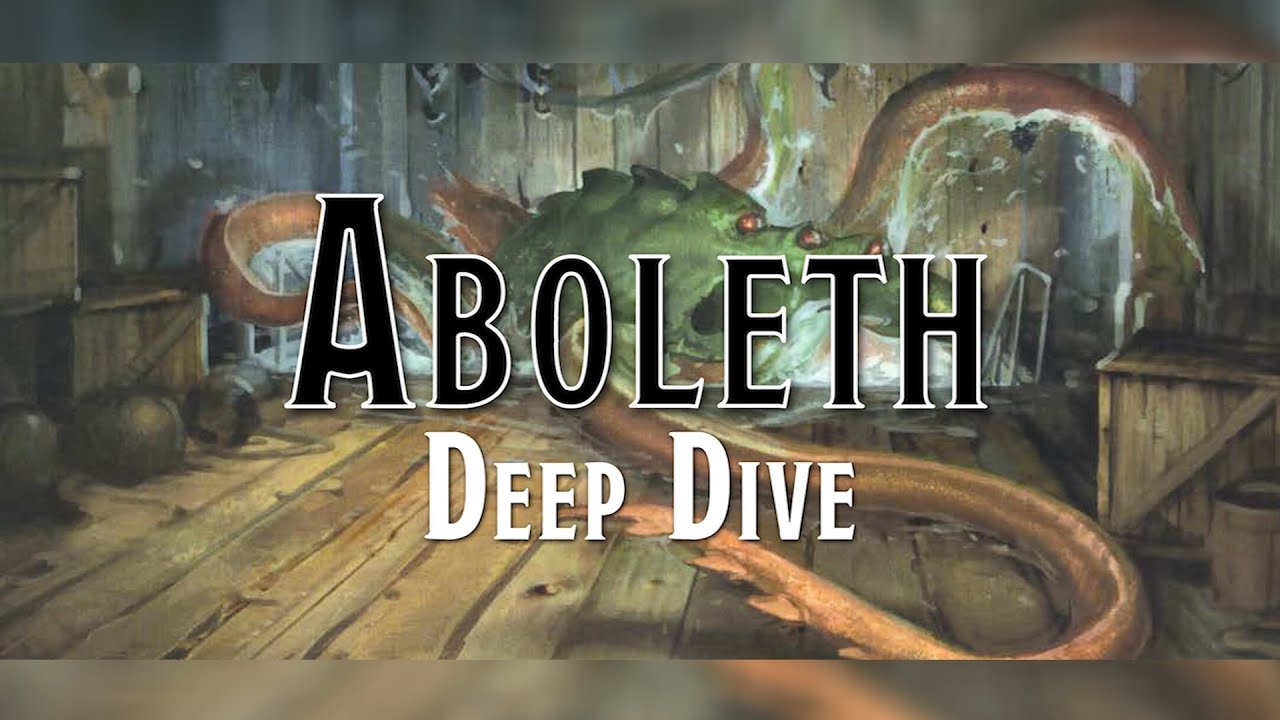 Lying deep beneath the surface, they plot their revenge - Aboleth Deep ...