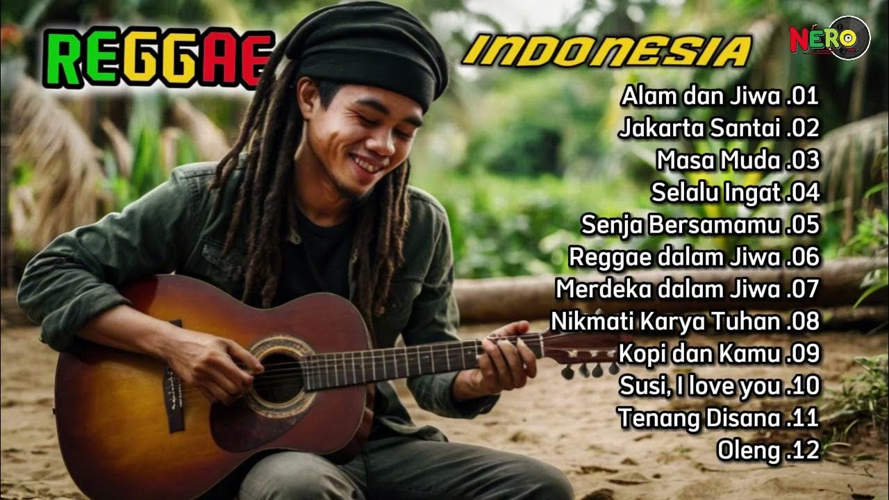 ALAM DAN JIWA | Full Album | Reggae Indonesia Terbaru 2024 - YouTube