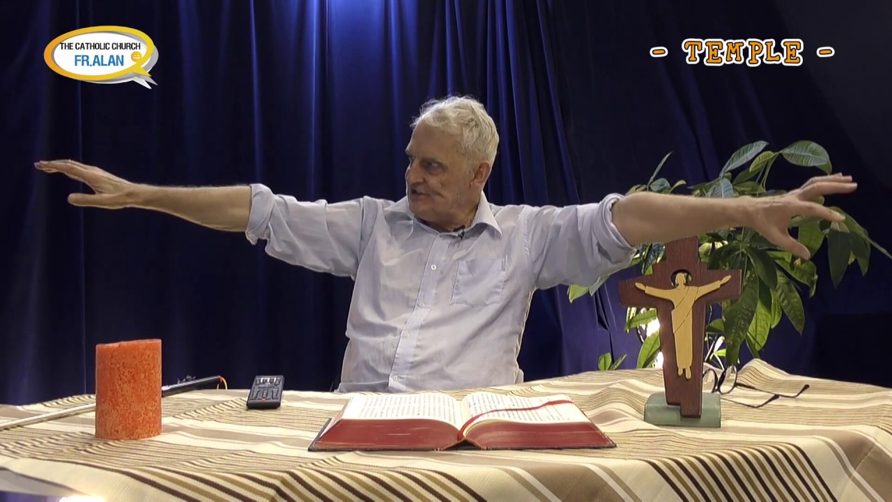 The Catholic Church -Fr. Alan (No.10) - YouTube