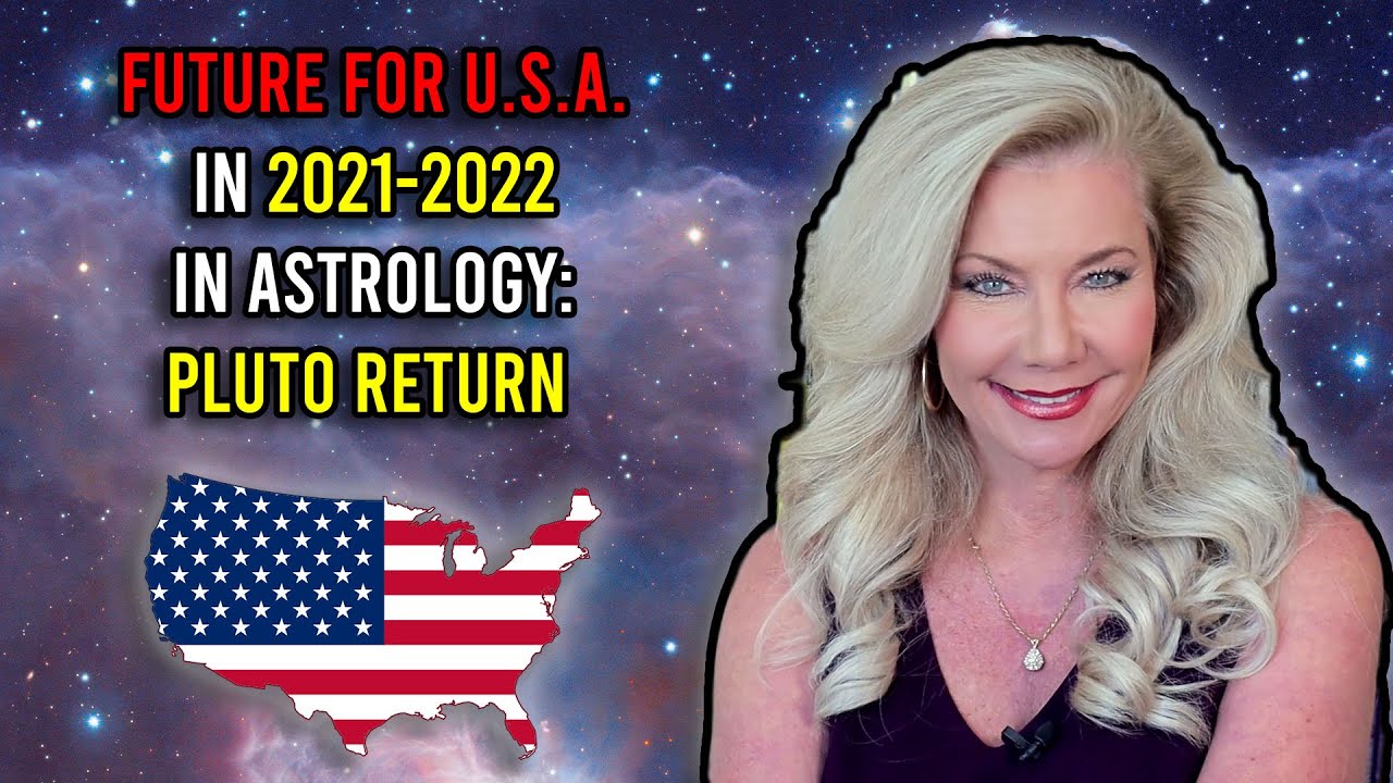 Future for U.S.A. in 2021-2022 in Astrology: Pluto Return - YouTube