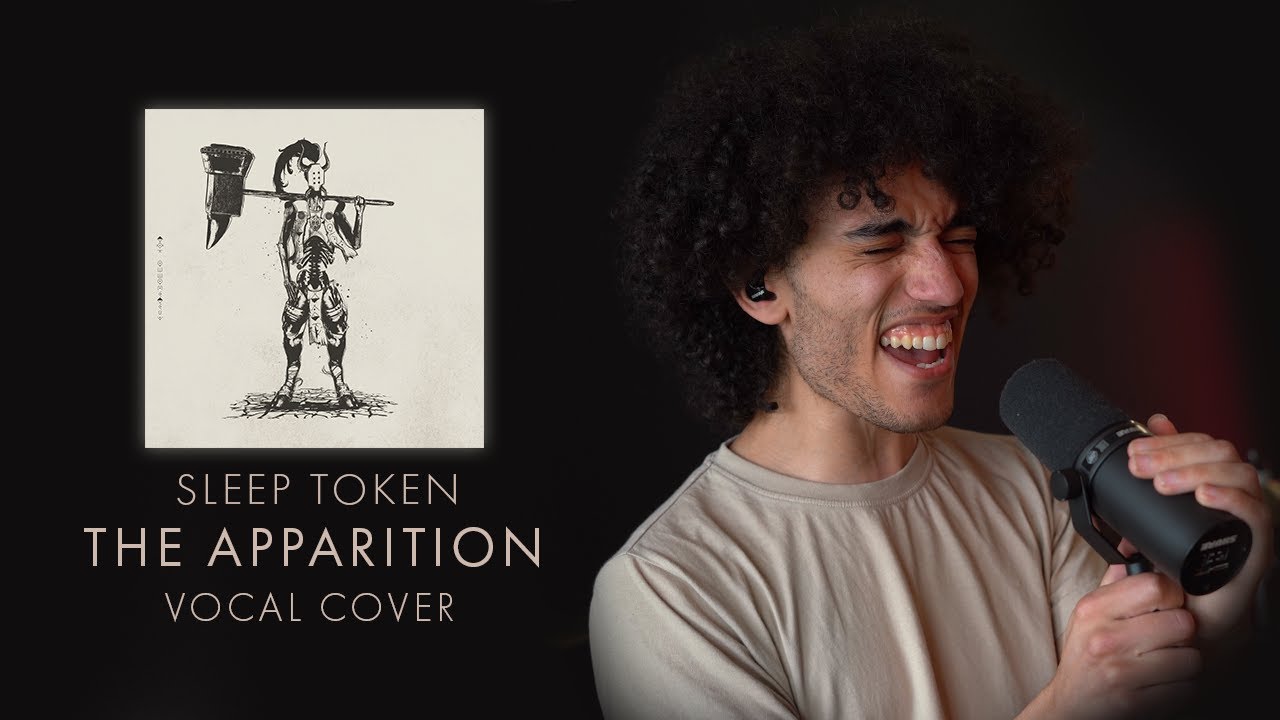Sleep Token - The Apparition - Vocal Cover - YouTube