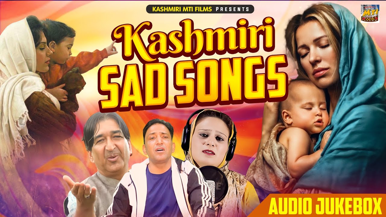 Kashmiri Sad Songs | Mouji | Bashir tailbali, Gulzar Hajam, Shaziya ...