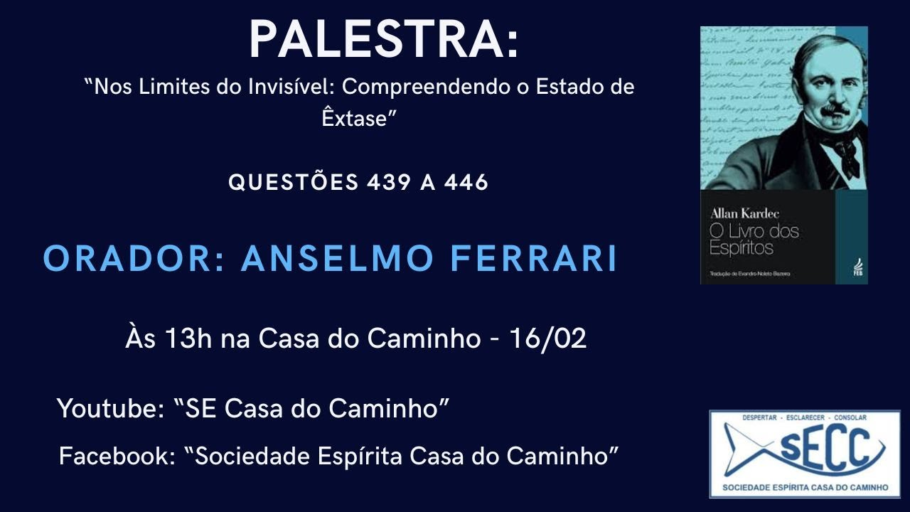 Palestra: “Nos Limites do Invisível: Compreendendo o Estado de Êxtase ...