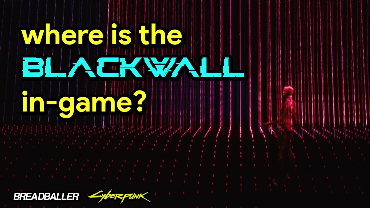 Where is the blackwall located in-game? • Cyberpunk 2077 - YouTube