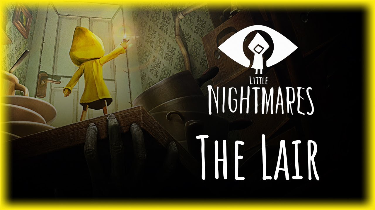 Little Nightmares - Chapter 2: The Lair - YouTube
