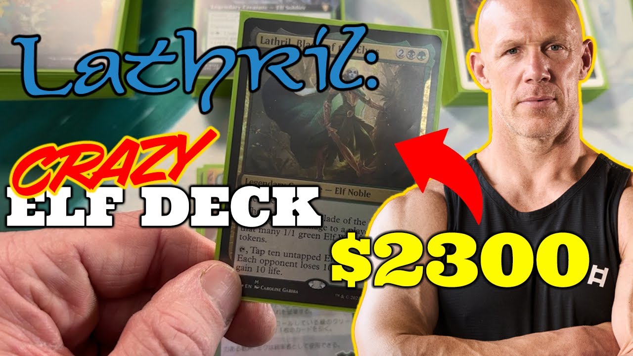 Lathril, Blade Of The Elves - Best Elf Deck Ever - Commander Deck Tech - $2300 (MTG EDH) - YouTube
